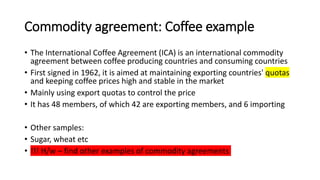 Cartel - Price discrimination - Dumping - Commodity Agreement | PPT