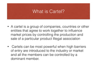 Cartels | PPT | Free Download