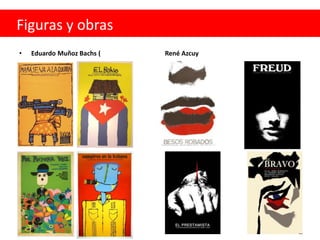 Cartel cubano, Nueva Gráfica Chilena, Estilo Retrospectivo, Pop-Art y ...