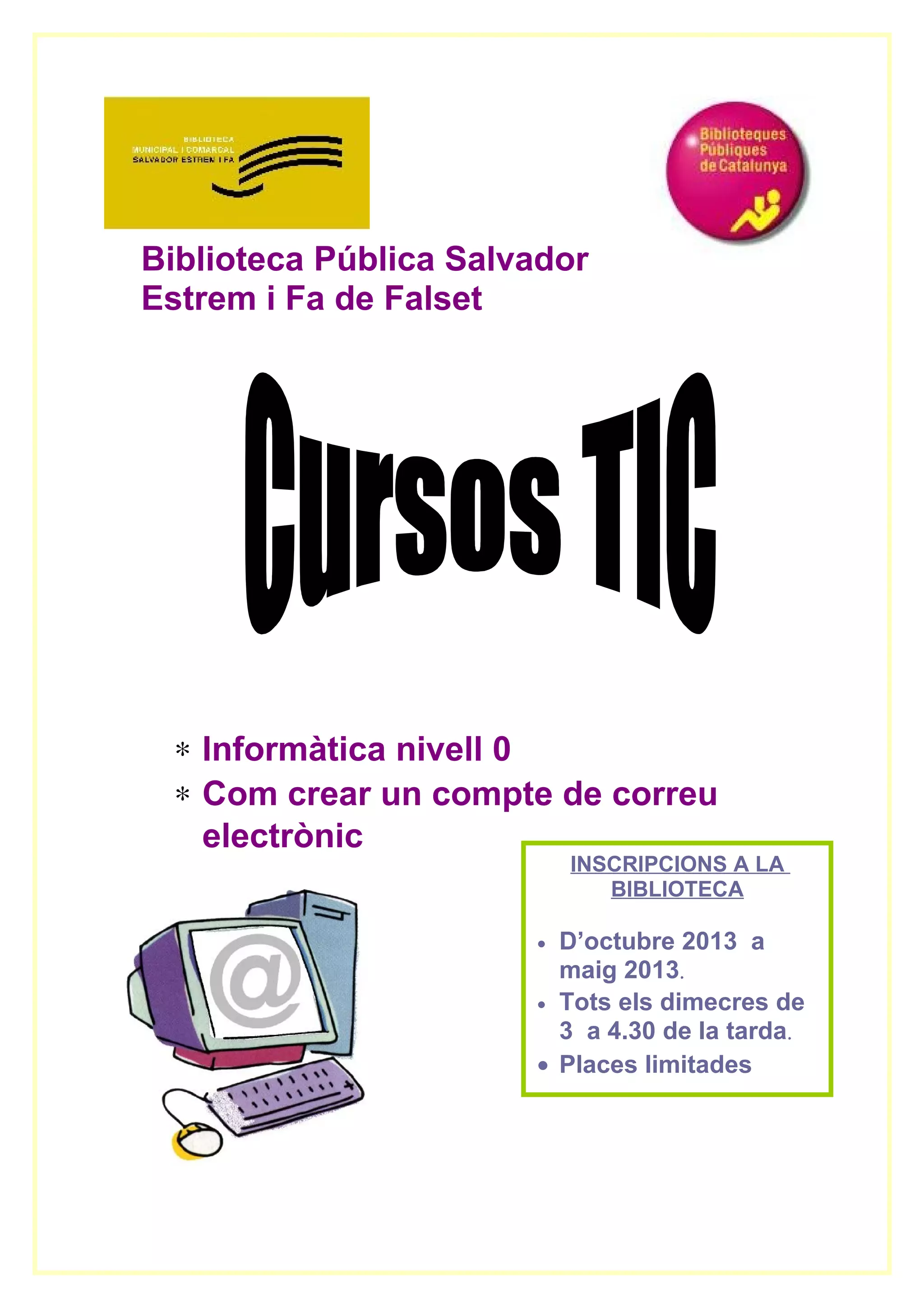 Cursos TIC a la Biblioteca de Falset | PDF