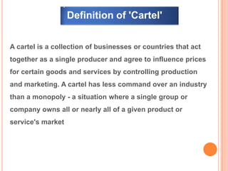 Cartels ppt | PPTX