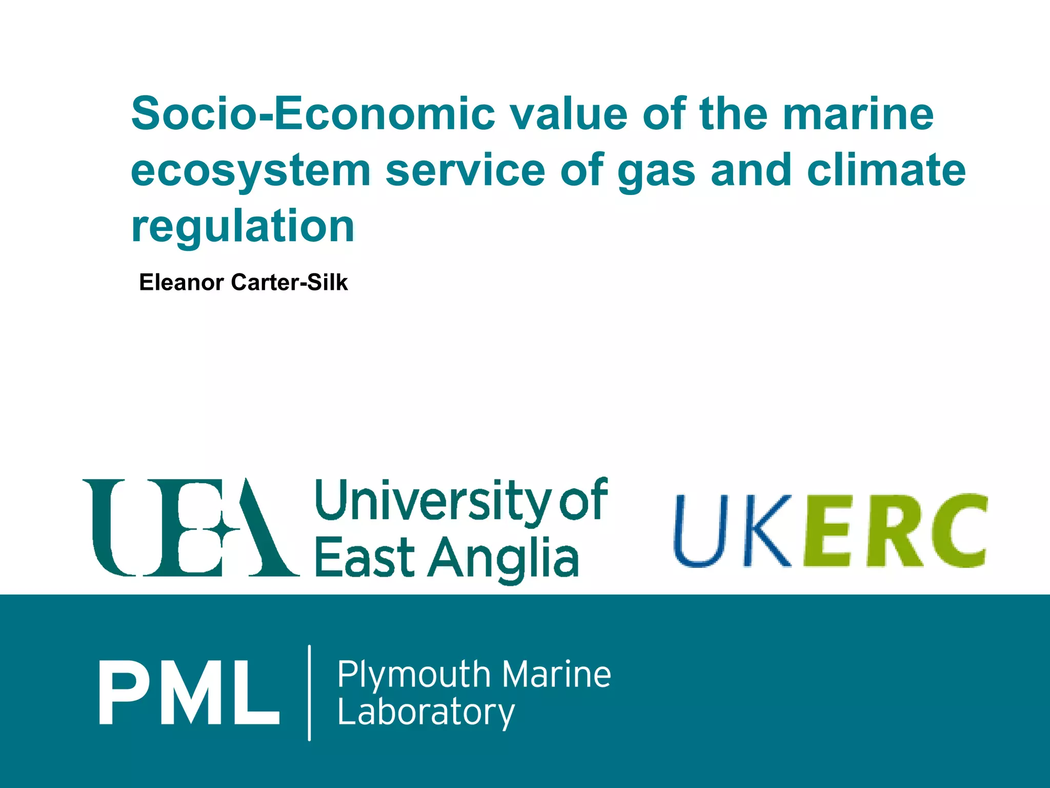 Eleanor Carter-Silk Blue Carbon PhD Outline | PPT