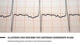 Cartesian_Coordinate_Plane_with_Exercises.pptx