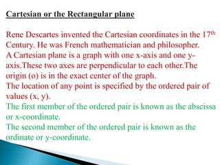Cartesian or the rectangular plane | PPTX