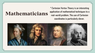 a presentation about cartesian vortex theory | PDF