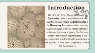 a presentation about cartesian vortex theory | PDF