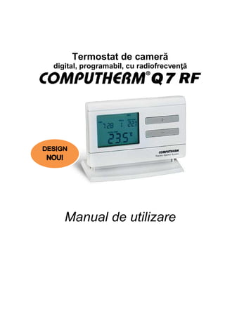 Carte tehnica termostat de camera Q7RF Computherm.pdf