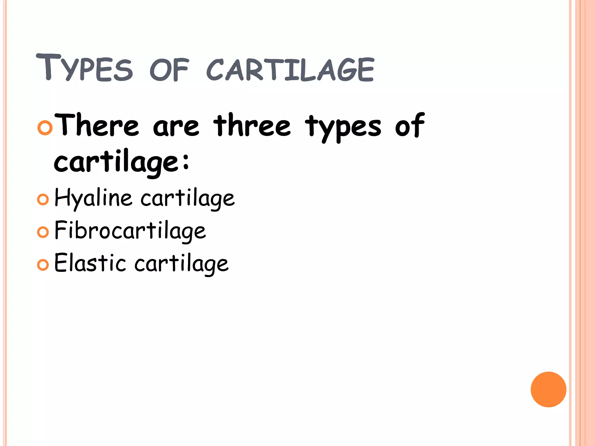 Cartilage and its types | PPTX