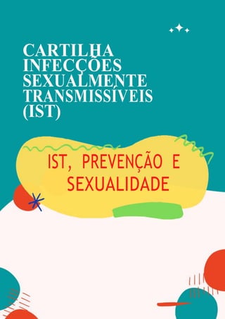 Cartilha infeccoes sexualmente transmissiveis | PDF