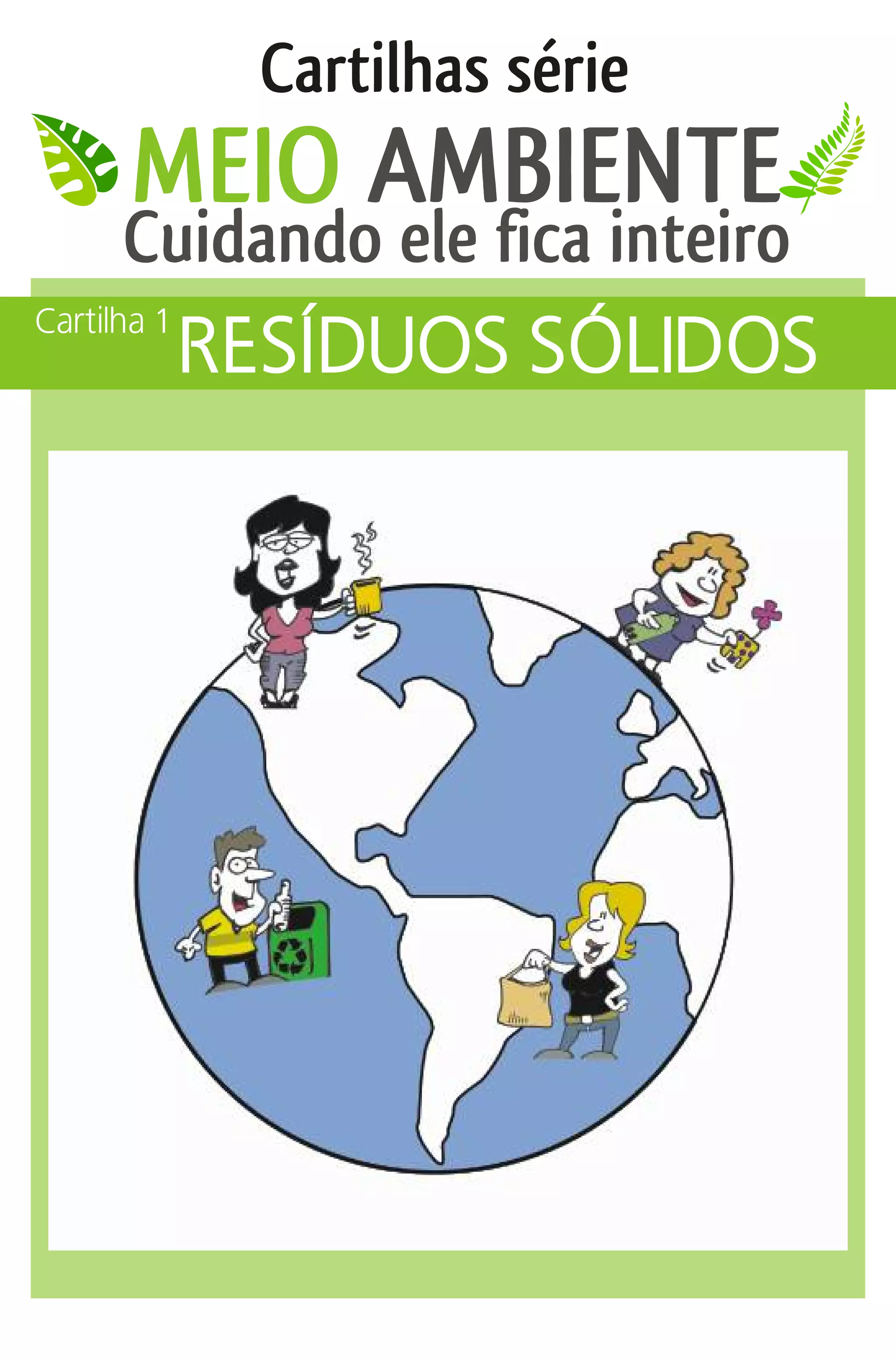 Cartilha Meio Ambiente Cuidando Ele Fica Inteiro Tema Resíduos