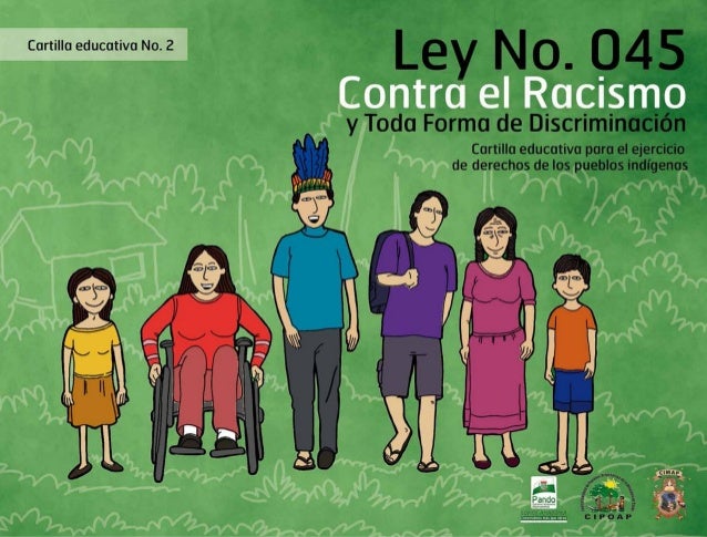 Ley No.045 - Contra el Racismo y Toda Forma de Discriminación