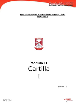 Cartilla modulo ii de competencias ingles fundacion siigo | PDF
