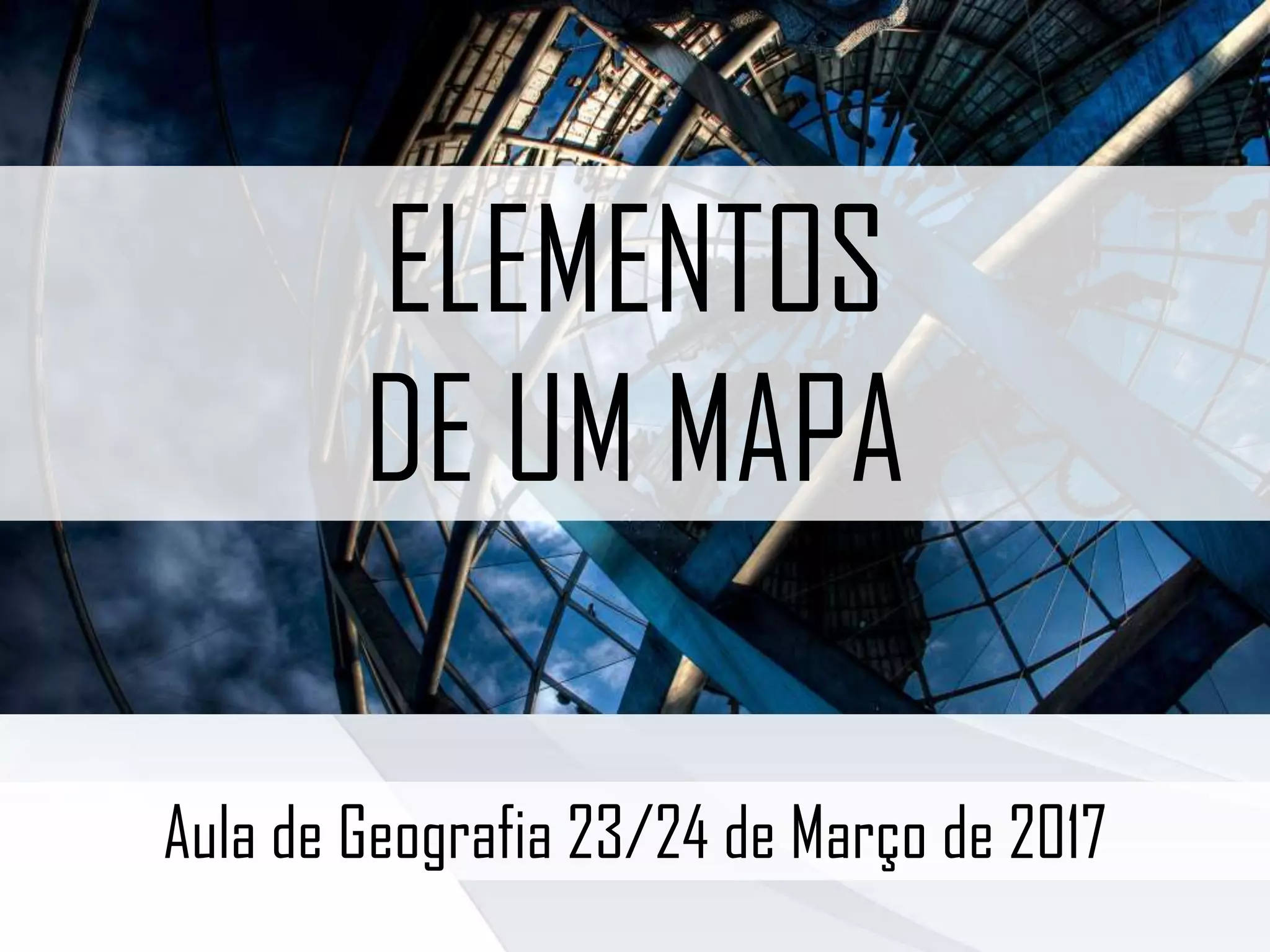 Cartografia: Elementos do Mapa | PPTX | Geography | Science