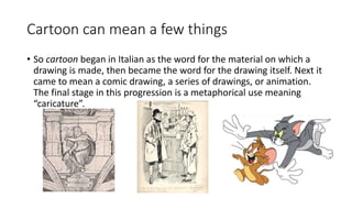 Cartoons and animation | PPTX