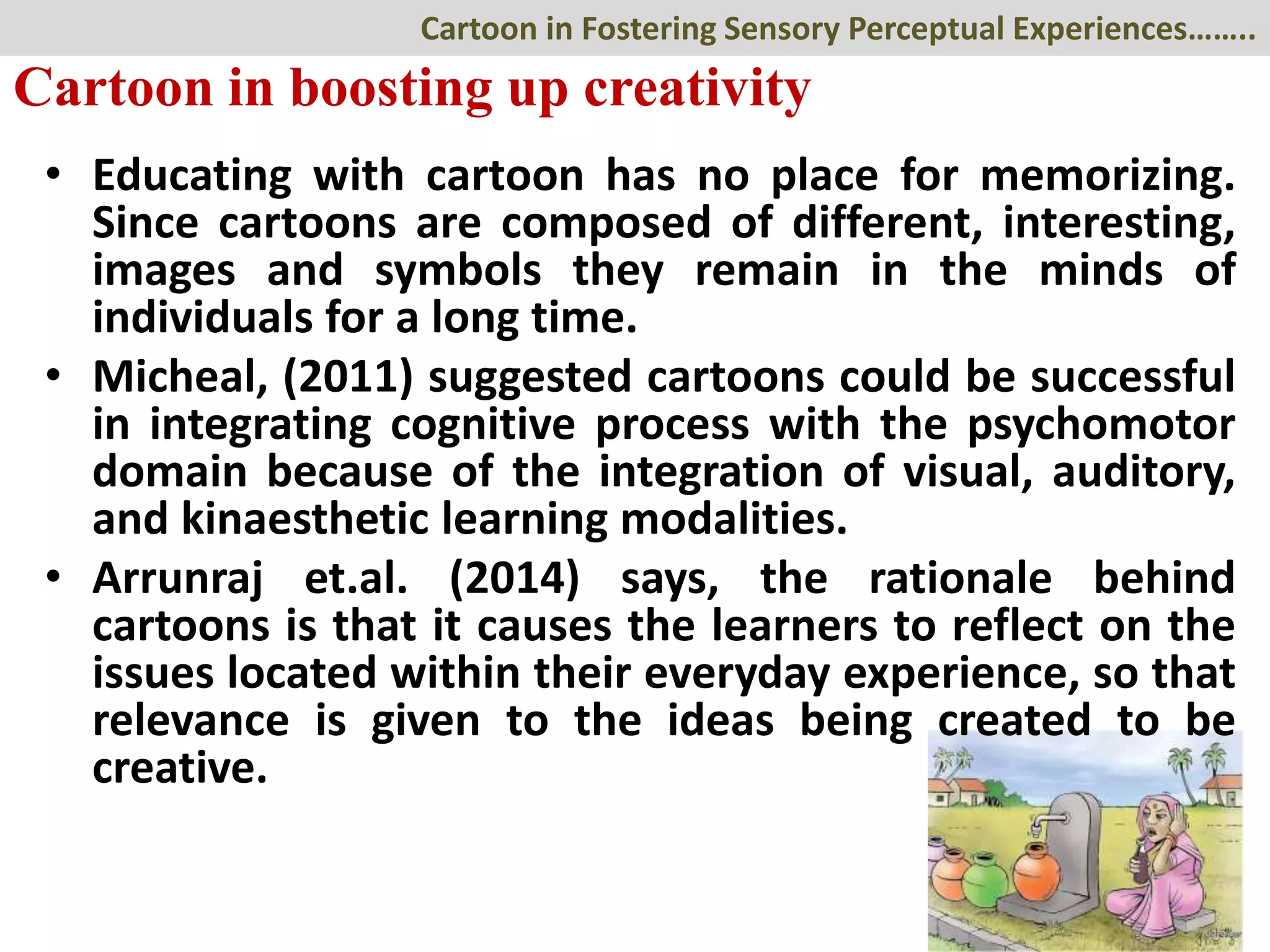Cartoon in fostering sensory perceptual experiences | PPTX | Brain and ...