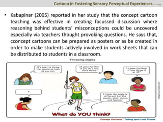 Cartoon in fostering sensory perceptual experiences | PPTX | Brain and ...