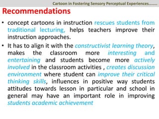 Cartoon in fostering sensory perceptual experiences | PPTX | Brain and ...