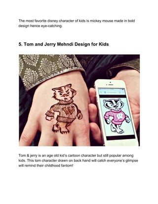 Simple Cartoon Mehndi Designs for Kids, 2019 | PDF