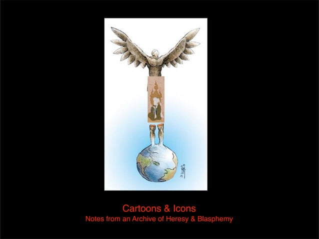 Cartoons And Heresies Presentation | PPT