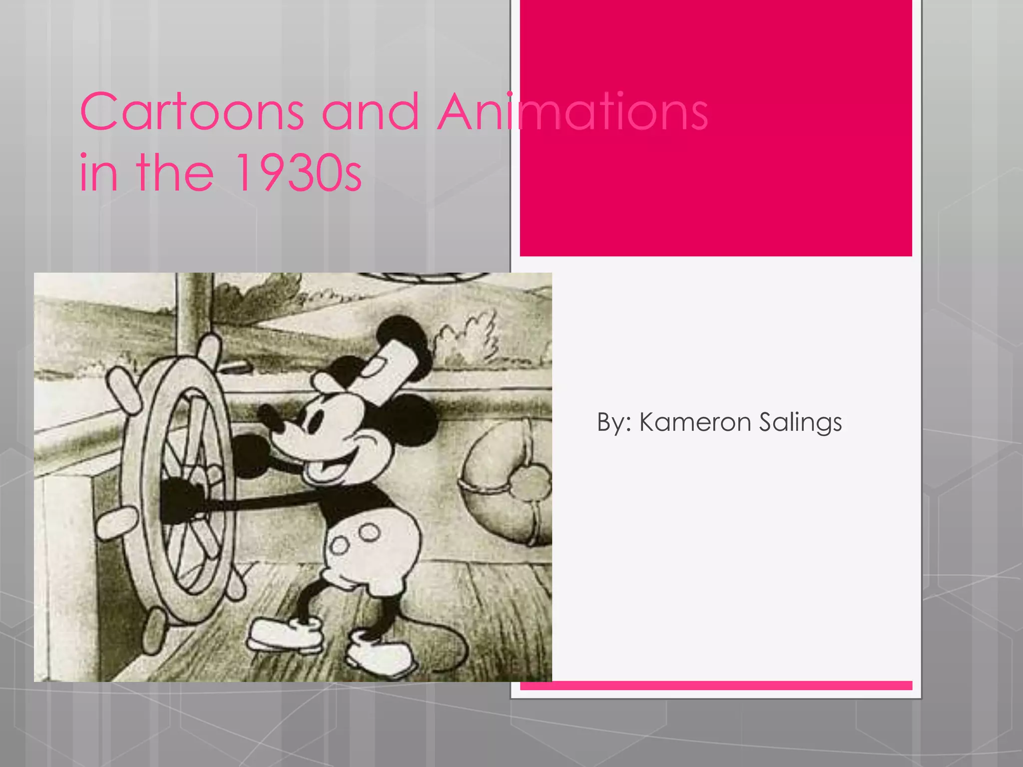 Cartoons and animations in the 1930s | PPTX
