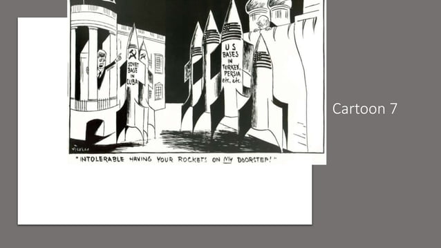 Cartoons and Memes on the Cuban Missile Crisis.pptx