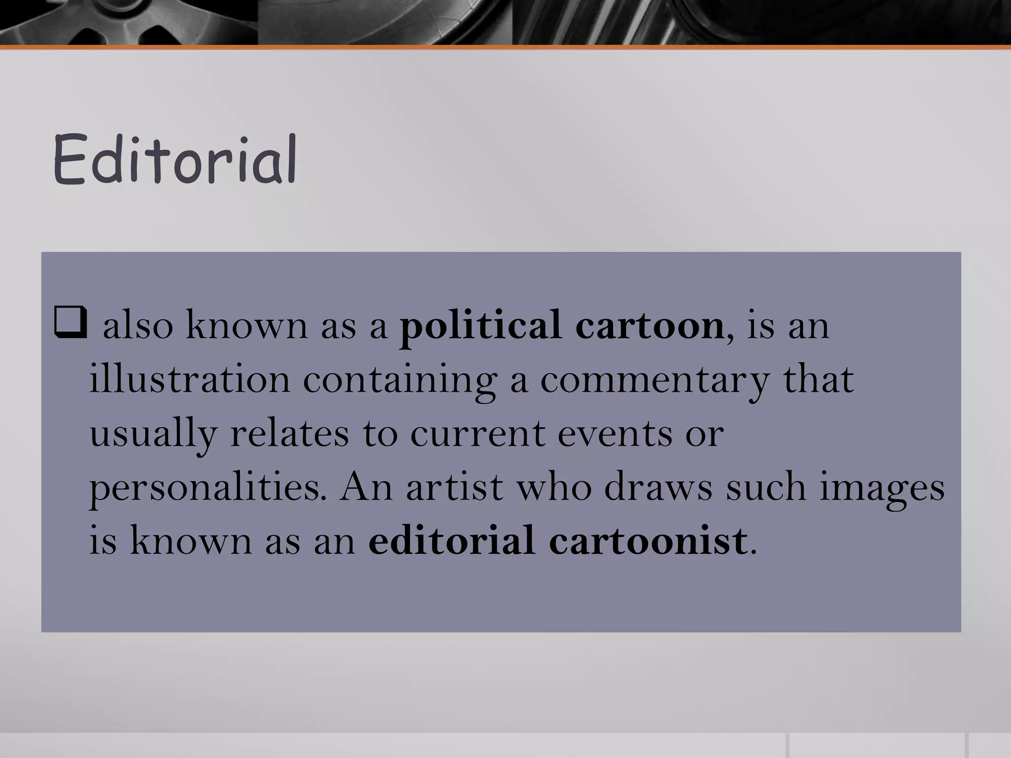 Cartoons/Posters/Comic Strip/Editorials | PPTX