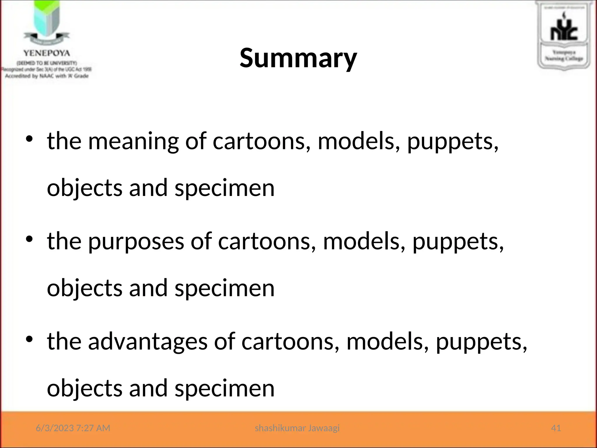 Cartoons, Models, Puppets, objects and specimen.ppt