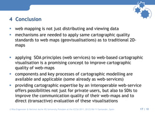 CartoService: A Web Service Framework for Quality On-Demand Geovisualisation | PPT
