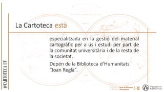 La cartoteca de la Universitat de València | PDF