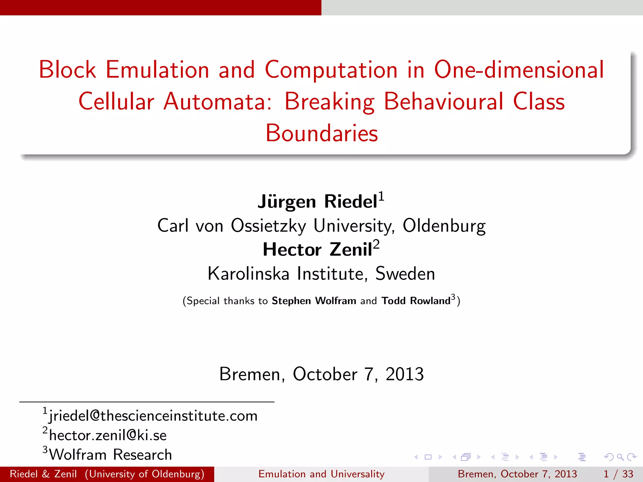 Block Emulation and Computation in One-dimensional Cellular Automata: Breaking Behavioural Class ...