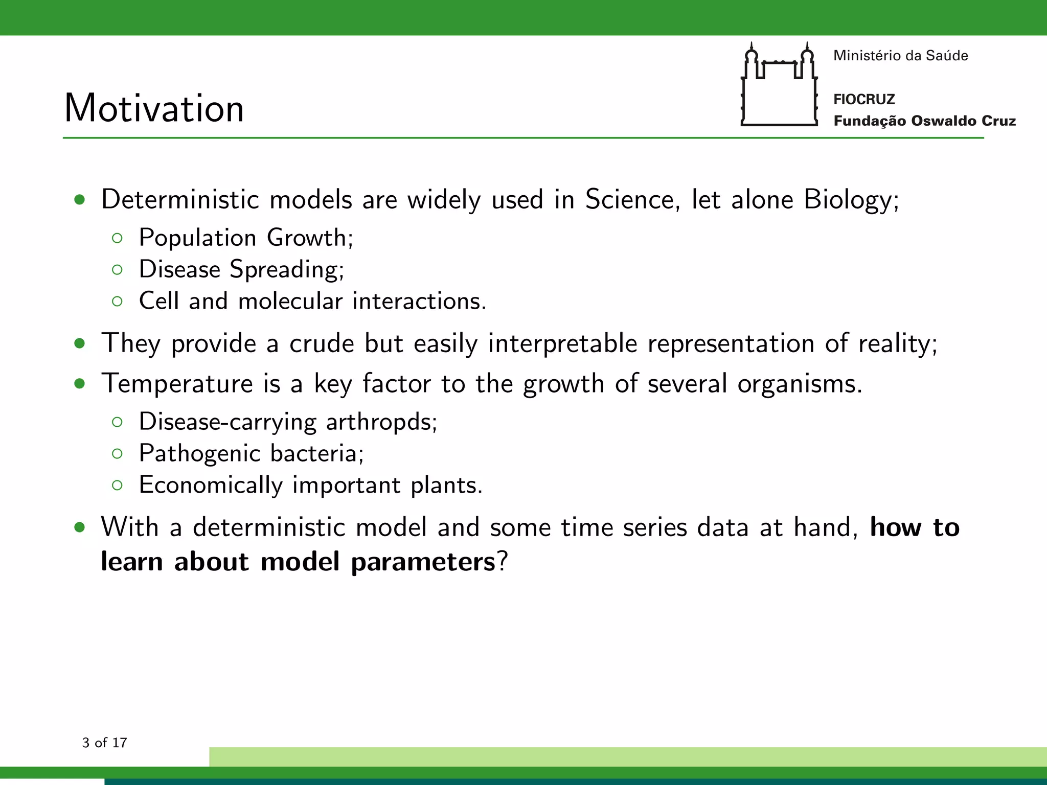 Bayesian Inference Of Deterministic Population Growth Models