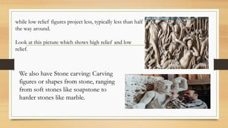 CARVING PRESENTATION FOR DIFFERENT KINDS OF CARVING | PPTX