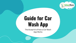 Car wash app development ppt | PDF