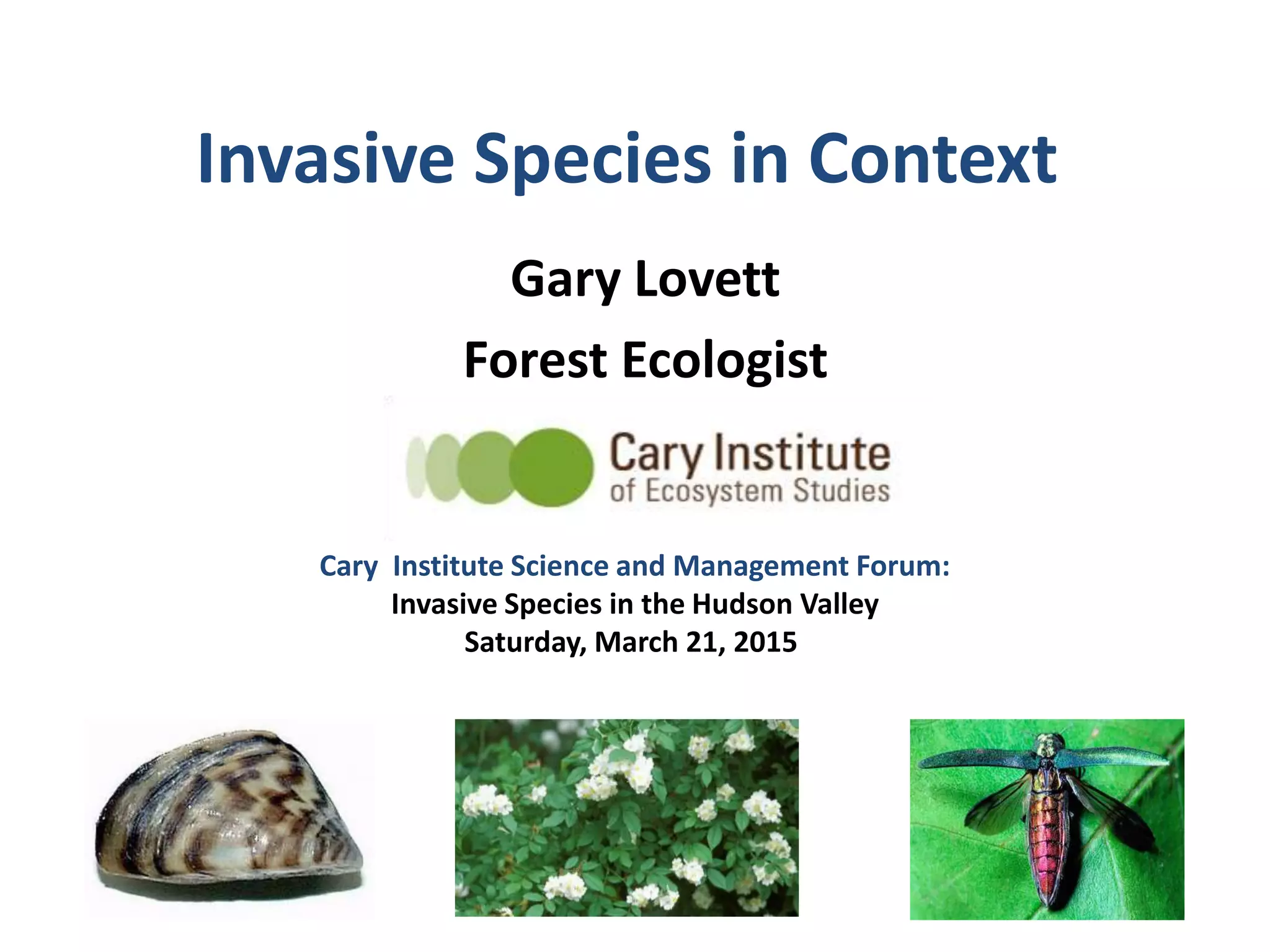 Causes and Ecosystem Impacts of Invasive Species: Spotlight on Forest ...