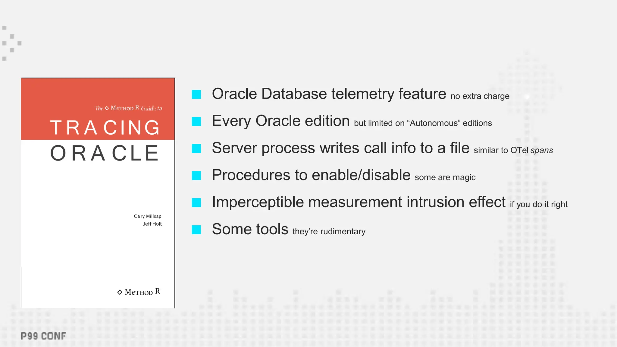 The History of Tracing Oracle with Cary Millsap | PPT