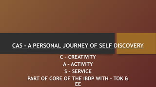 CAS Presentation for all IBDP teachers and students | PPT