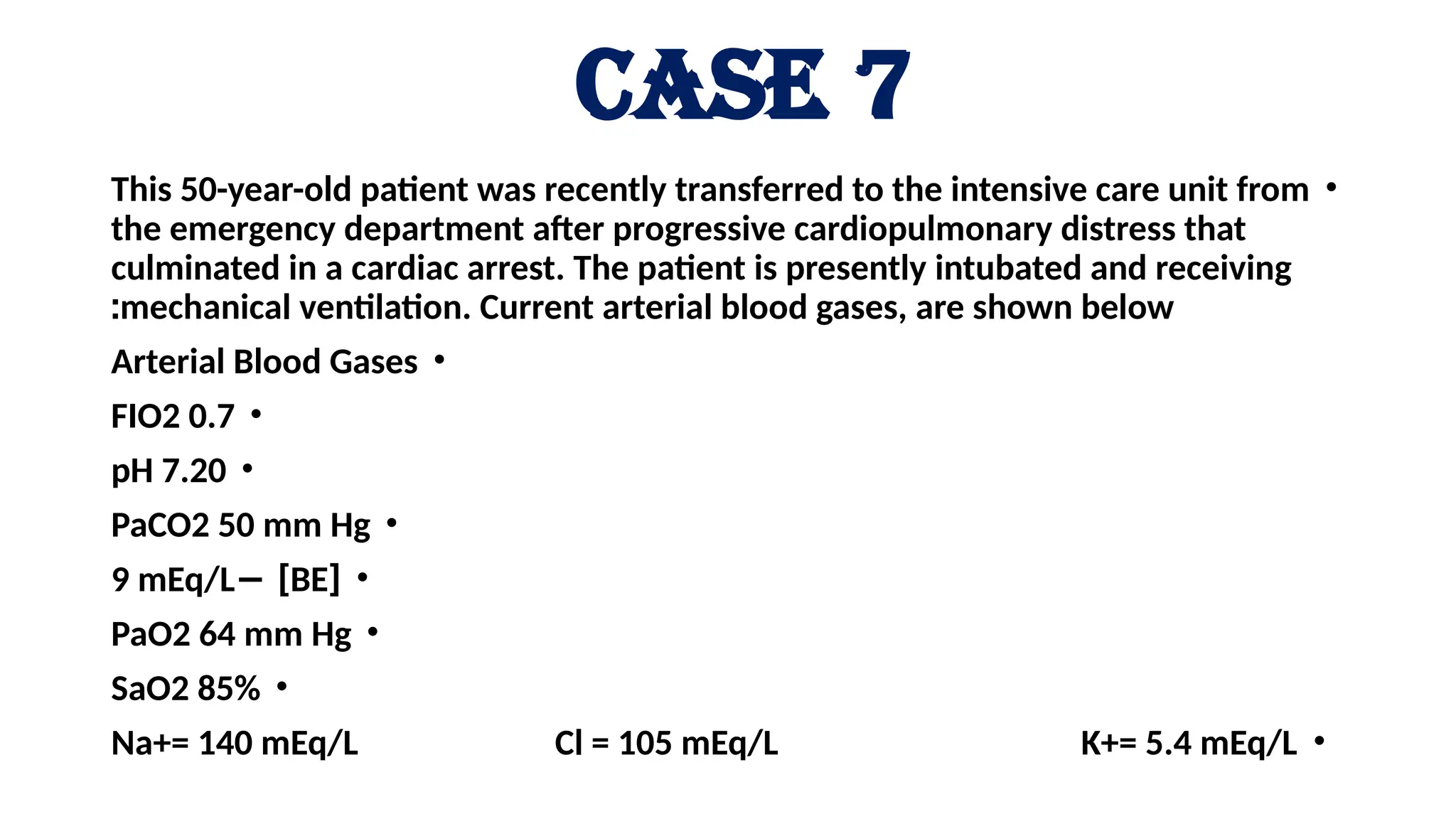 Arterial blood gases cases with interpretation.pptx