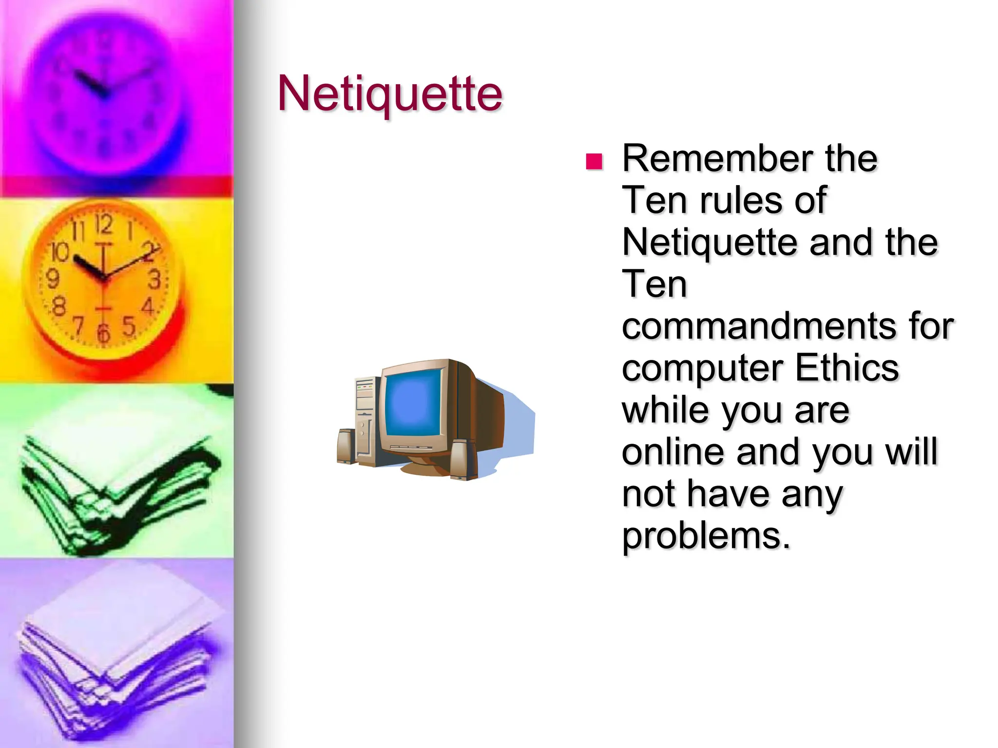CAS110 Netiquette PPT when using the internet | PPT
