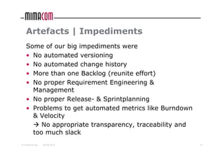 Cas2010 toolchain-for-agile-teams-traceability-from-product-vision-to ...
