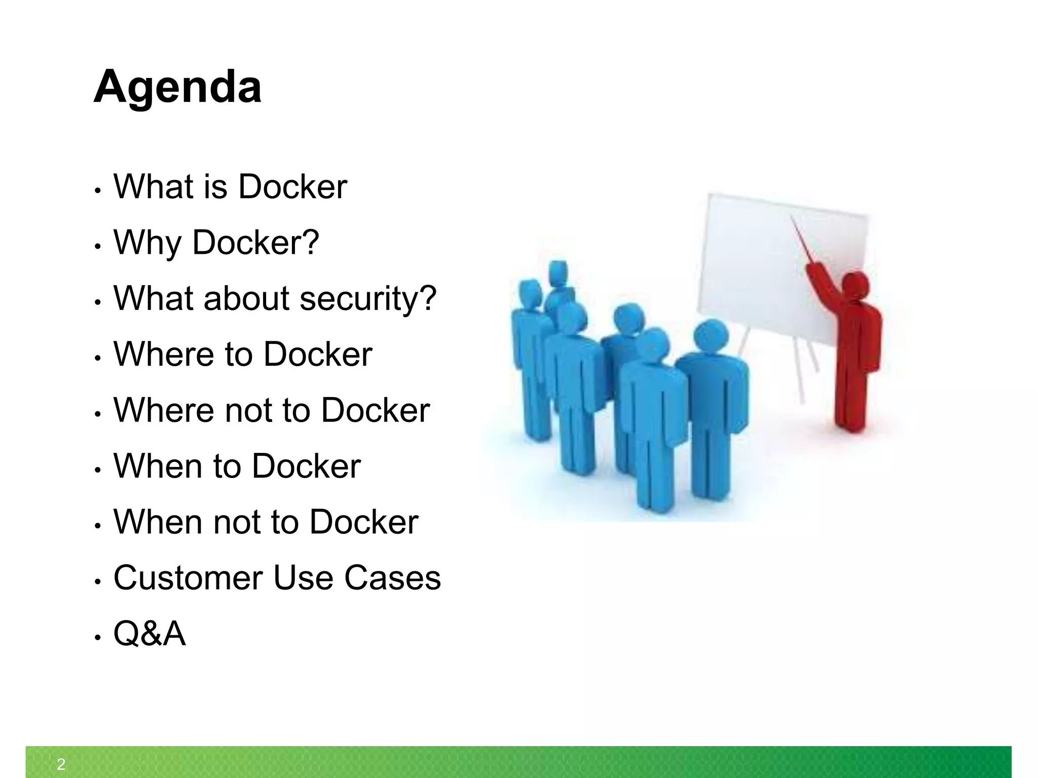 Where and When to Docker | PPT