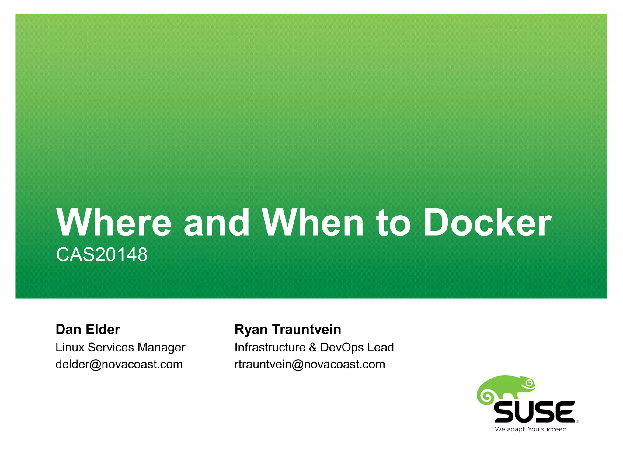 Where and When to Docker | PPT