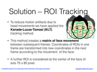 A mHealth solution for contact-less self-monitoring of vital signs ...