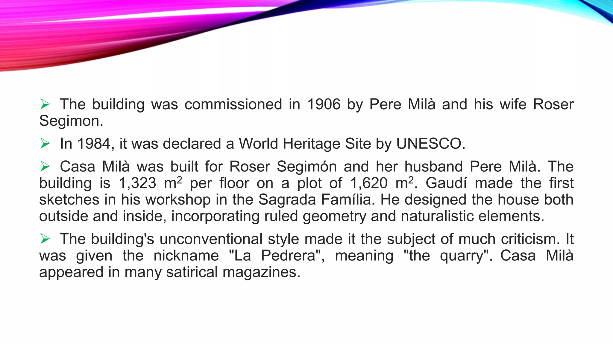 Casa mila ppt | PPTX