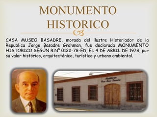 Casa Museo Basadre | PPTX