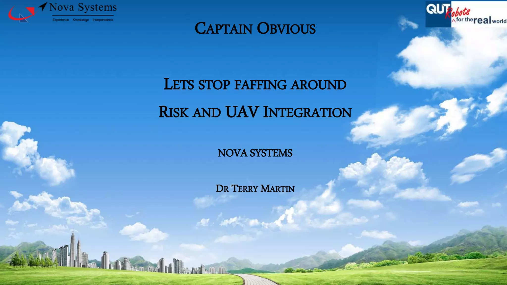 Lets Stop Faffing Around-Risk and UAV Integration | PPT