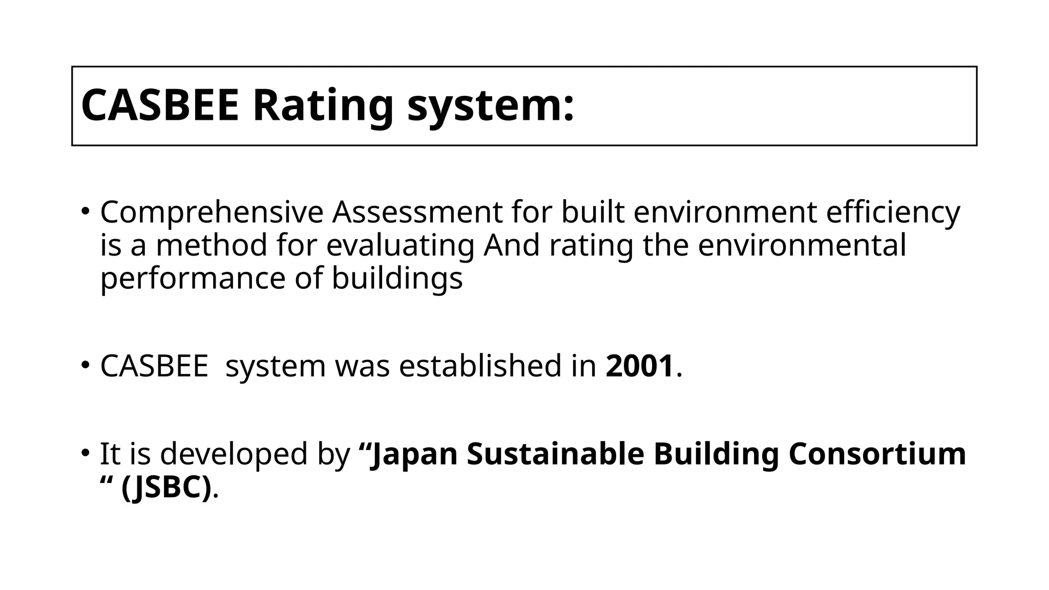 CASBEE green building rating system-2.pptx