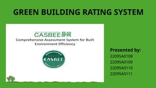 CASBEE green building rating system-2.pptx