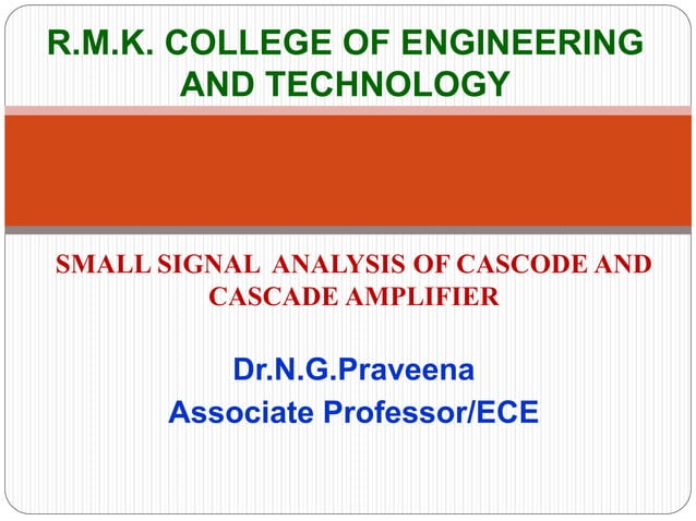 Cascade and cascode amplifiers | PPTX | Computer Networking | Computing