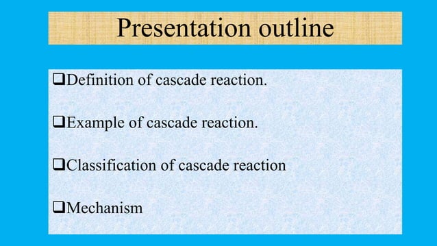 Cascade reactions | PPT