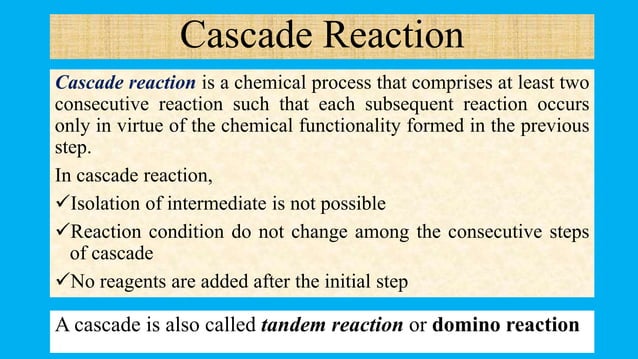 Cascade reactions | PPT